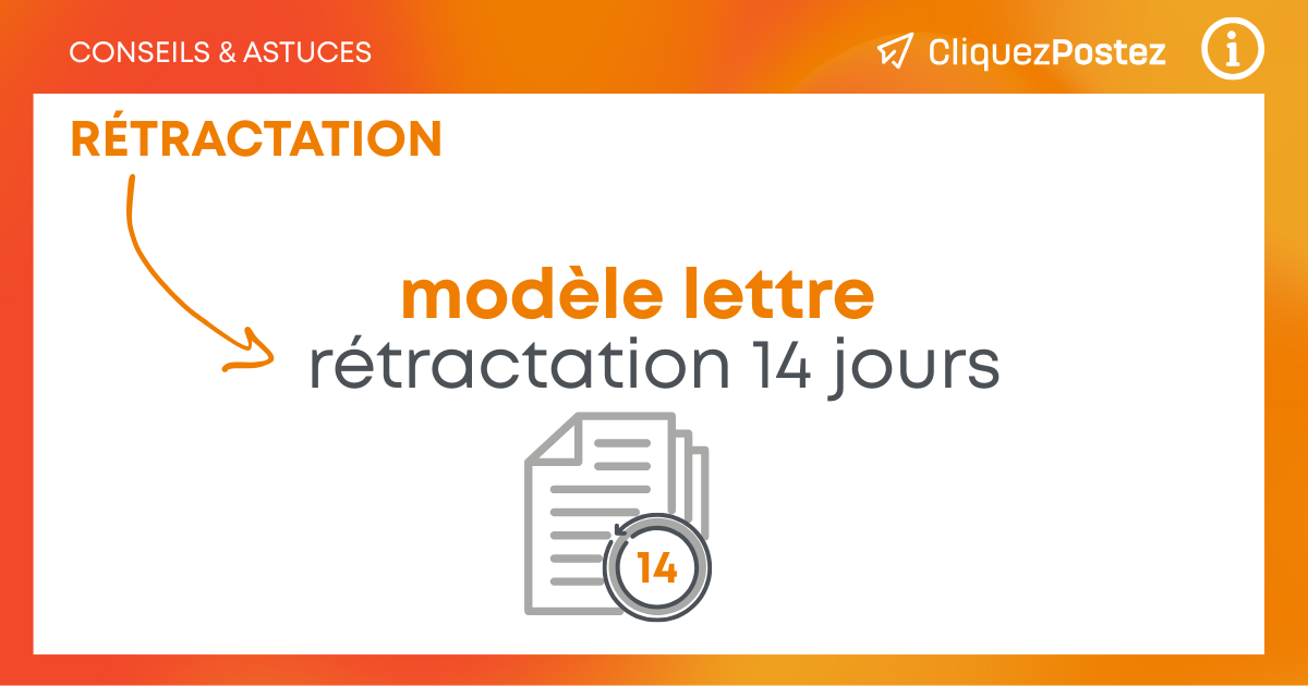 Modèle lettre rétractation de 14 jours : meilleur exemple
