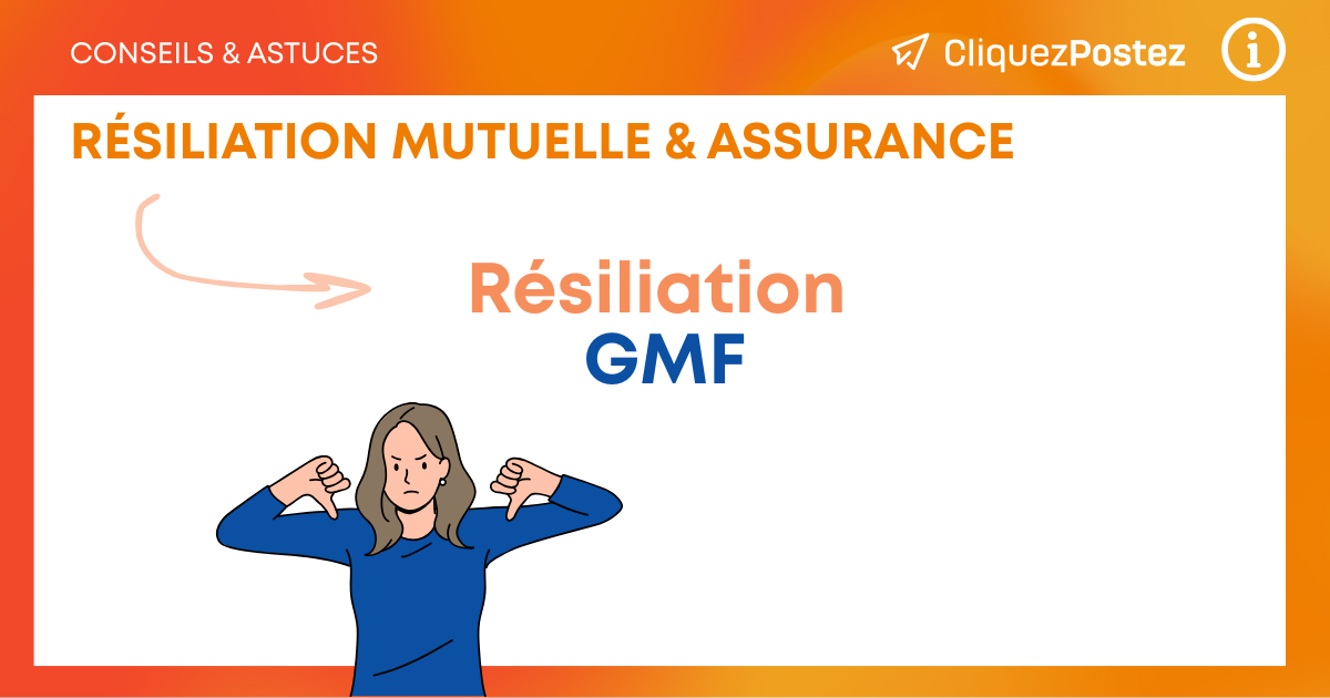 Résiliation GMF : vos démarches et votre courrier en ligne